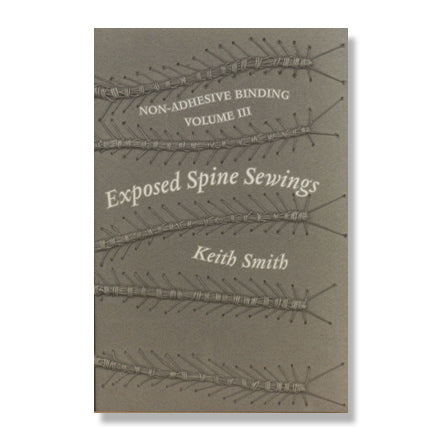 Exposed Spine Sewings - Keith Smith – Hollander's